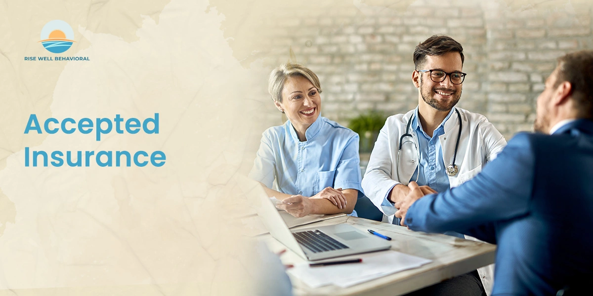 Accepted Insurance | Rise Well Behavioral